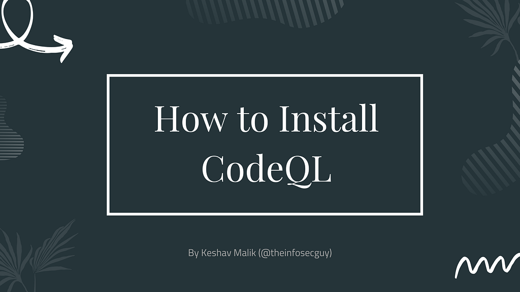 How to Install CodeQL: A Complete Guide